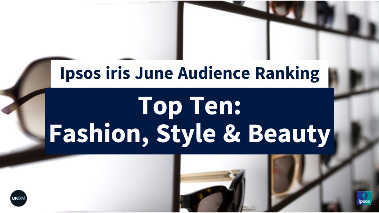 June’s Fashion Top 10 | Ipsos iris